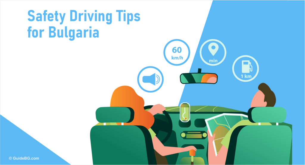 Driving Tips for Bulgaria - A to Z How To - GuideBG