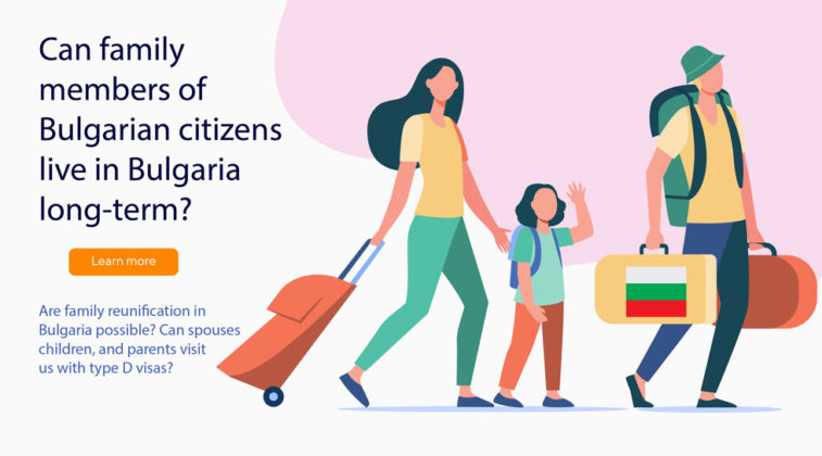 Can family members of Bulgarian citizens live in Bulgaria? - FAQs - GuideBG